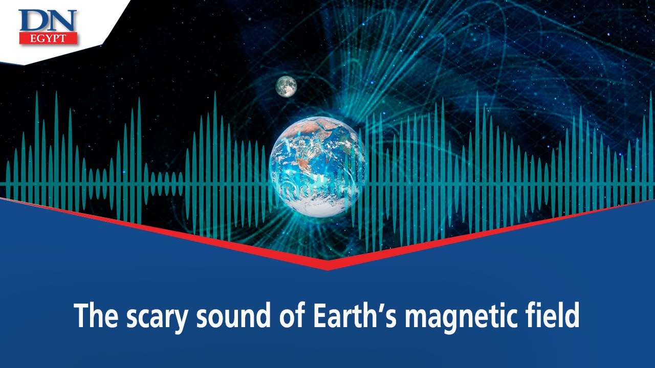 The scary sound of Earth’s magnetic field recorded by researchers ...
