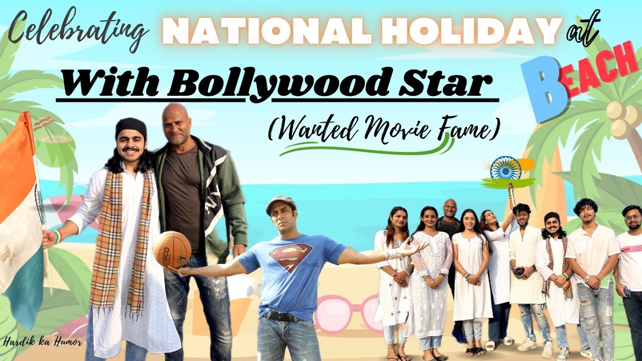 CELEBRATING WITH BOLLYWOOD STAR IN MUMBAI| 15 AUGUST 2023 | Wanted ...