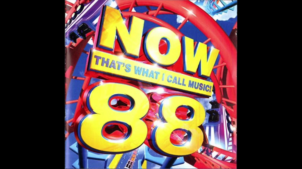 STORIES OF THE SONGS #88: Now That's What I Call Music 88 - YouTube
