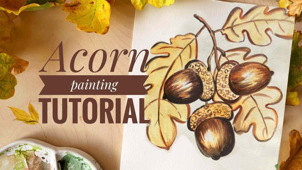 The SECRET to Painting Realistic Acorns with Watercolor Revealed - YouTube