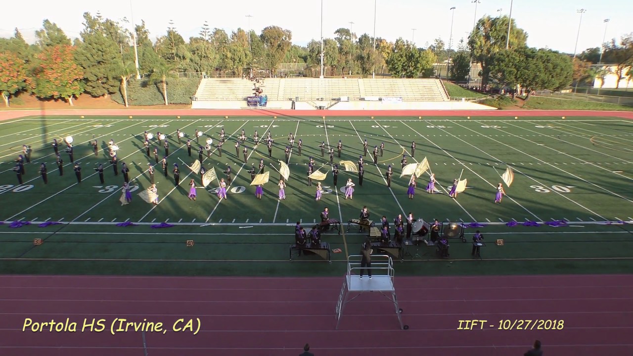 Oct 27,2018: Portola HS (Irvine,CA) Performs at the 25th IIFT - YouTube