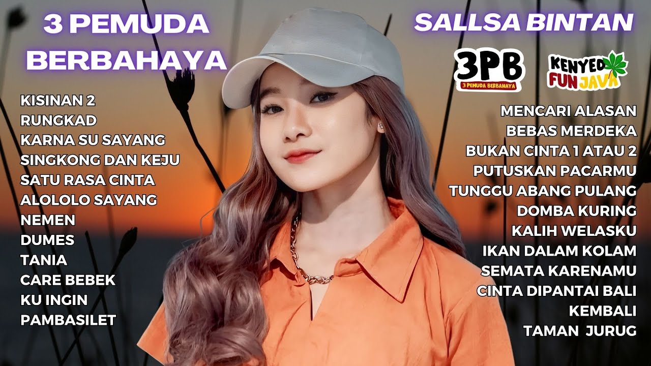 SALLSA BINTAN FT. 3 PEMUDA BERBAHAYA | KARNA SU SAYANG RUNGKAD ALOLOLO ...