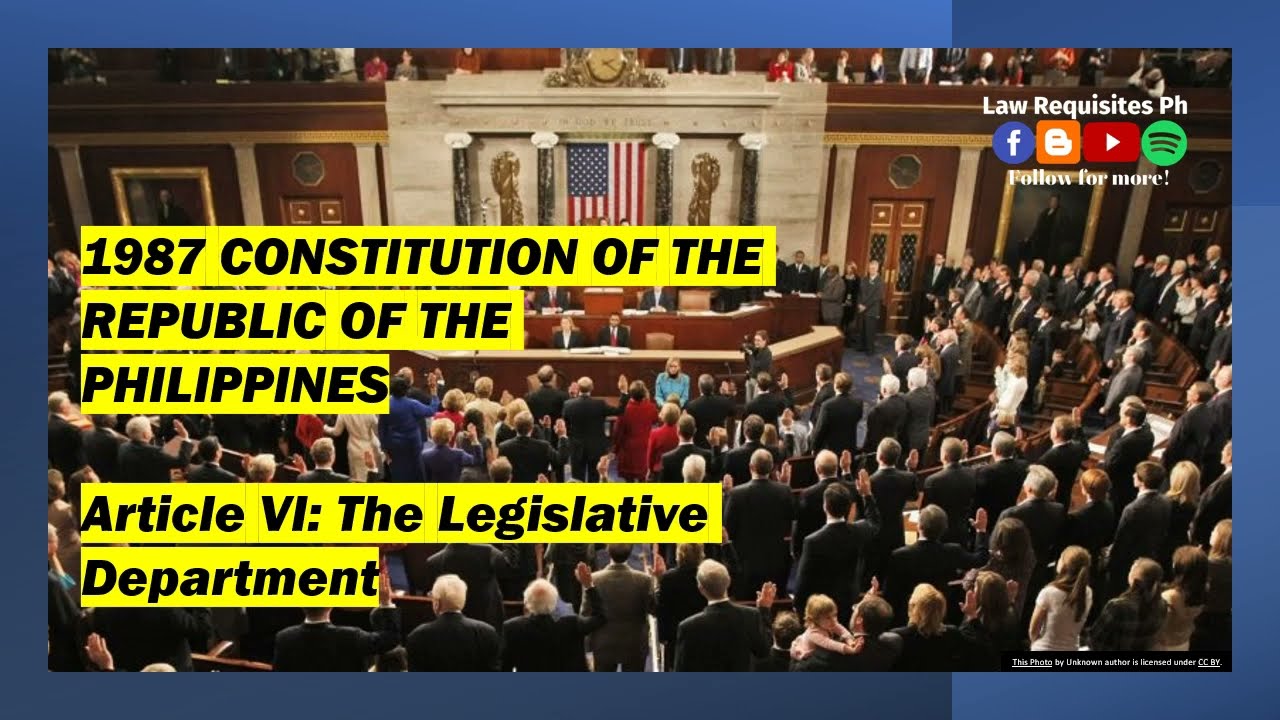 Article 6, The Legislative Department of the 1987 Philippines ...