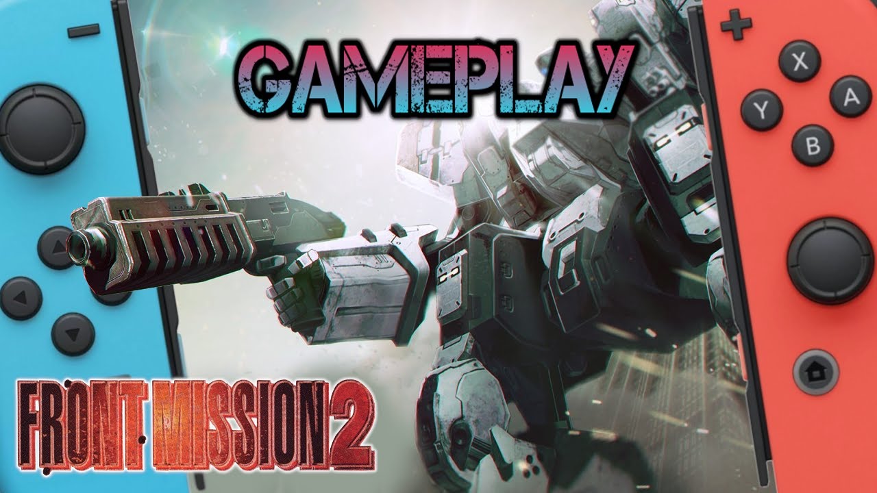 Front Mission 2: Remake | Nintendo Switch Gameplay - YouTube