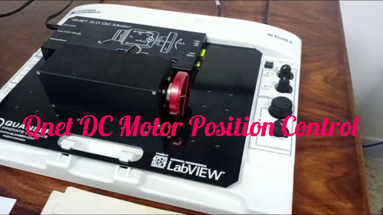 QNET DC Motor Position Control using NI ELVIS II Trainer based on PD ...