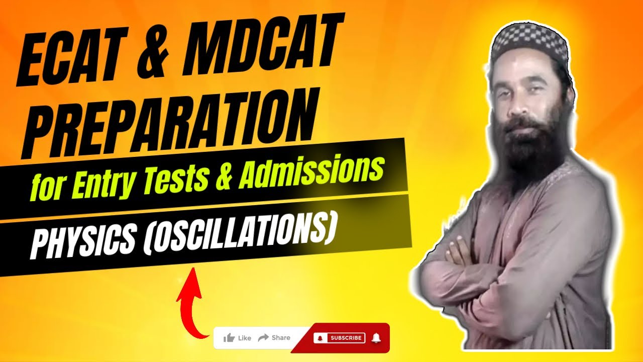 ECAT & MDCAT Preparation for Entry Tests & Admissions Physics MCQs ...