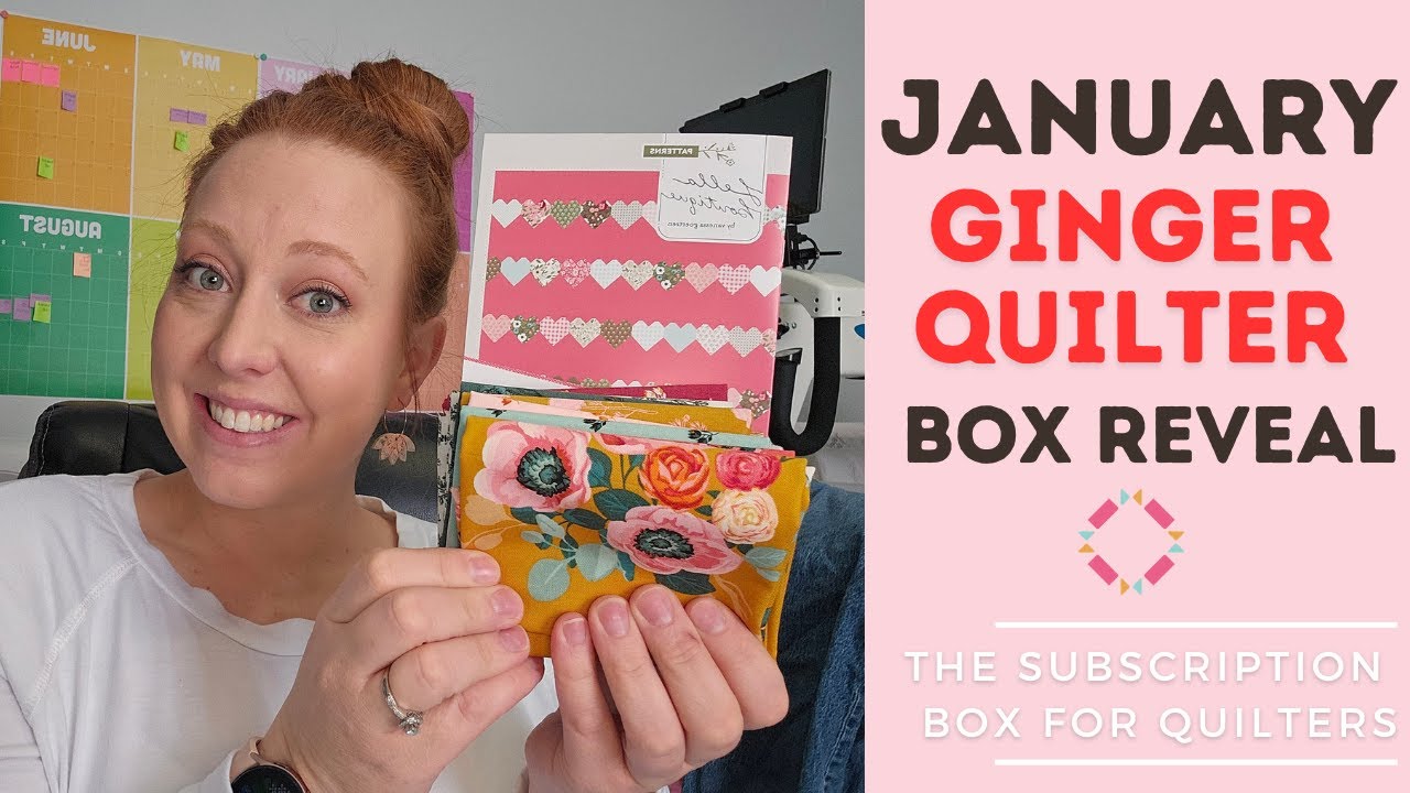 Unbox the January Ginger Quilter Box! Lovey Dovey theme - YouTube