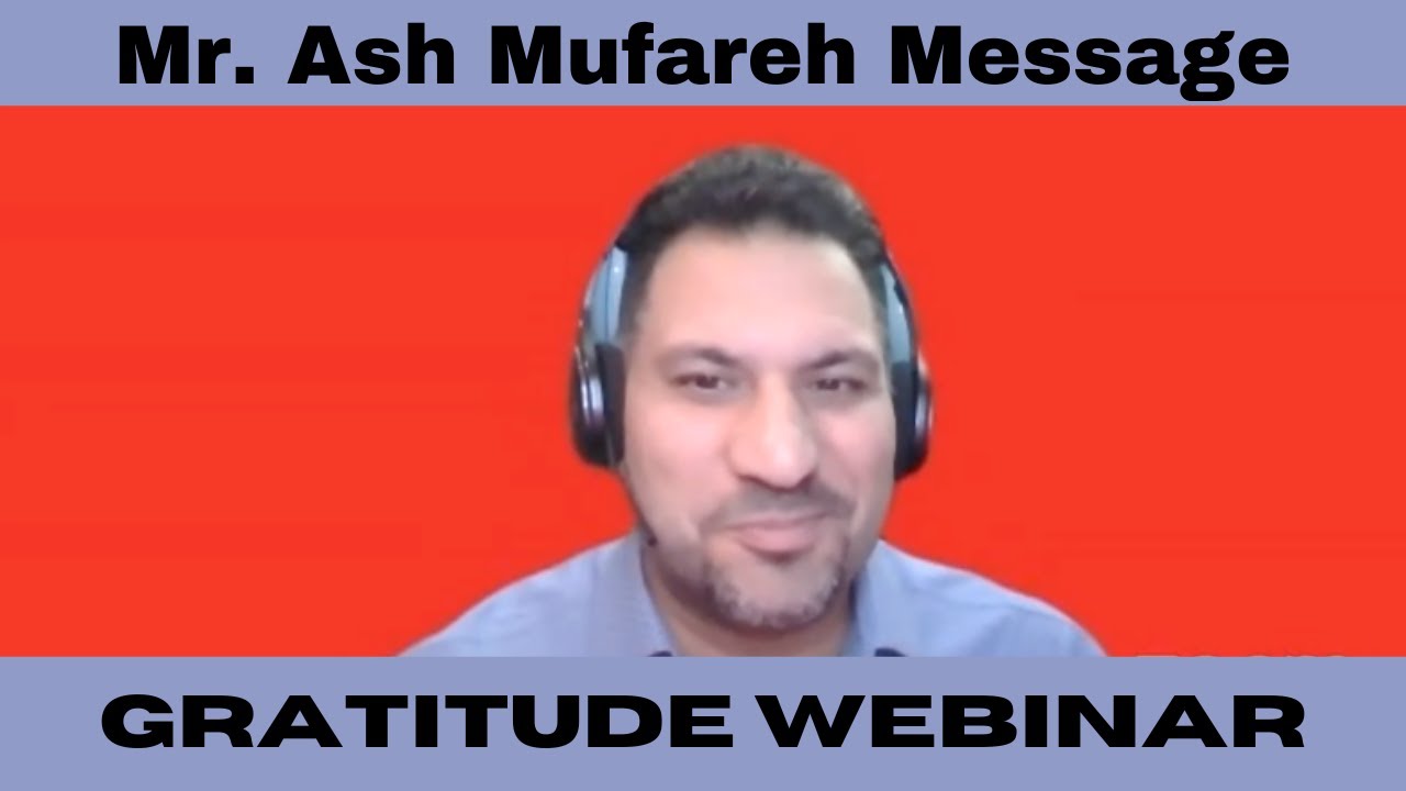 ONPASSIVE 🔶 Mr. Ash Mufareh Message 🔶 Gratitude Webinar - YouTube