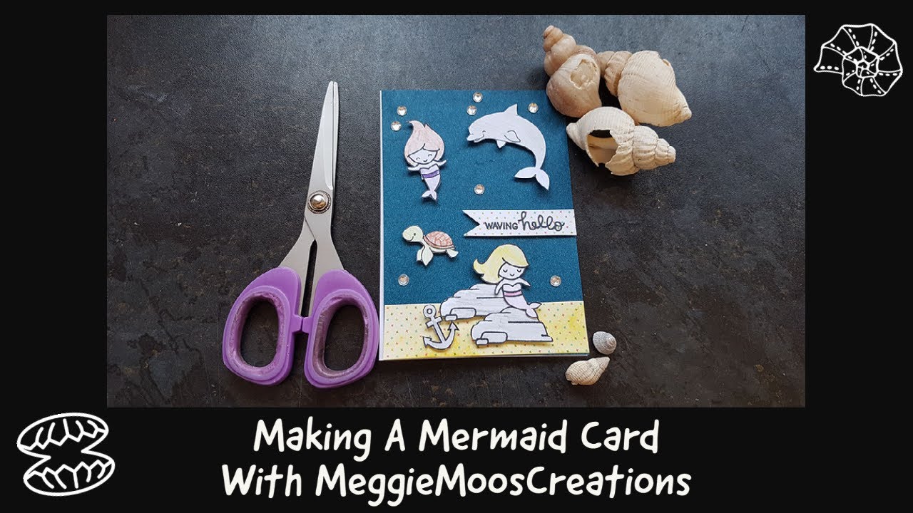 Making A Mermaid Themed Card - YouTube