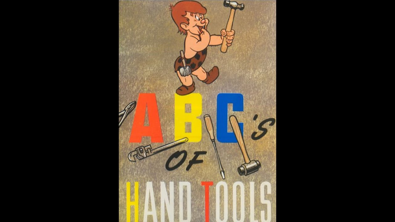 The ABCs of Hand Tools 1946 *The Cartoon Land* - YouTube