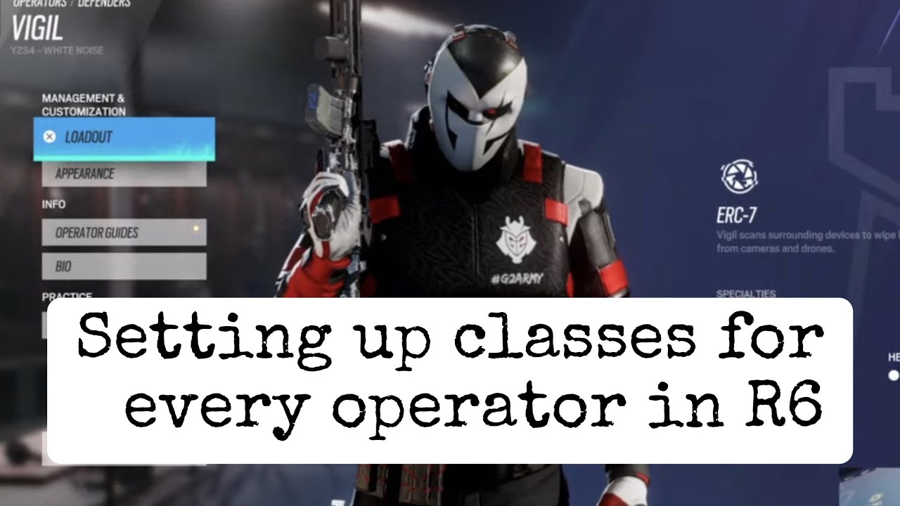 Setting up classes for every operator in Rainbow Six Siege - YouTube