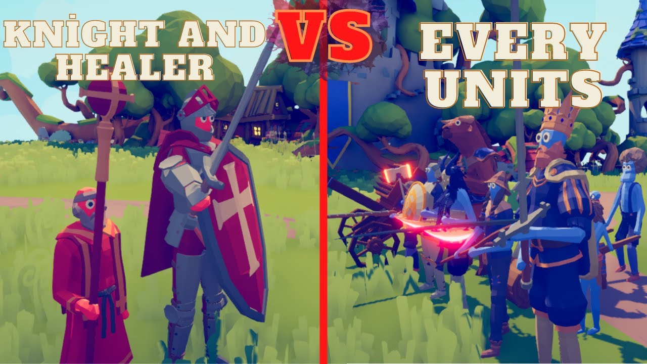 KNİGHT and HEALER vs EVERY UNITS| Totally Accurate Battle Simulator ...