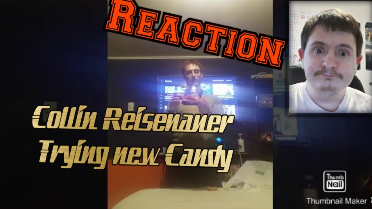 Reaction to Collin Reisenauer Trying the New Candy - YouTube