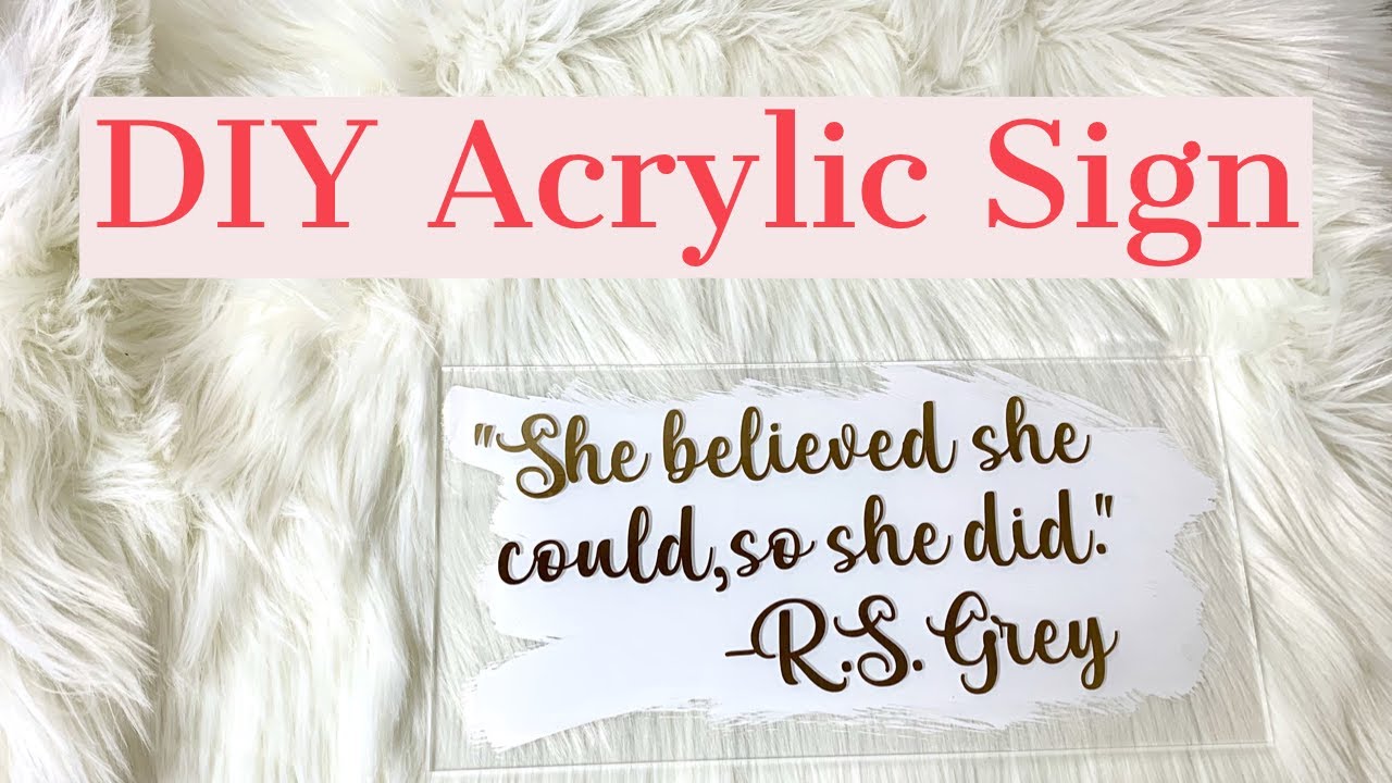 DIY Acrylic Sign| Home Decor DIY| Part 1 Cricut Project - YouTube