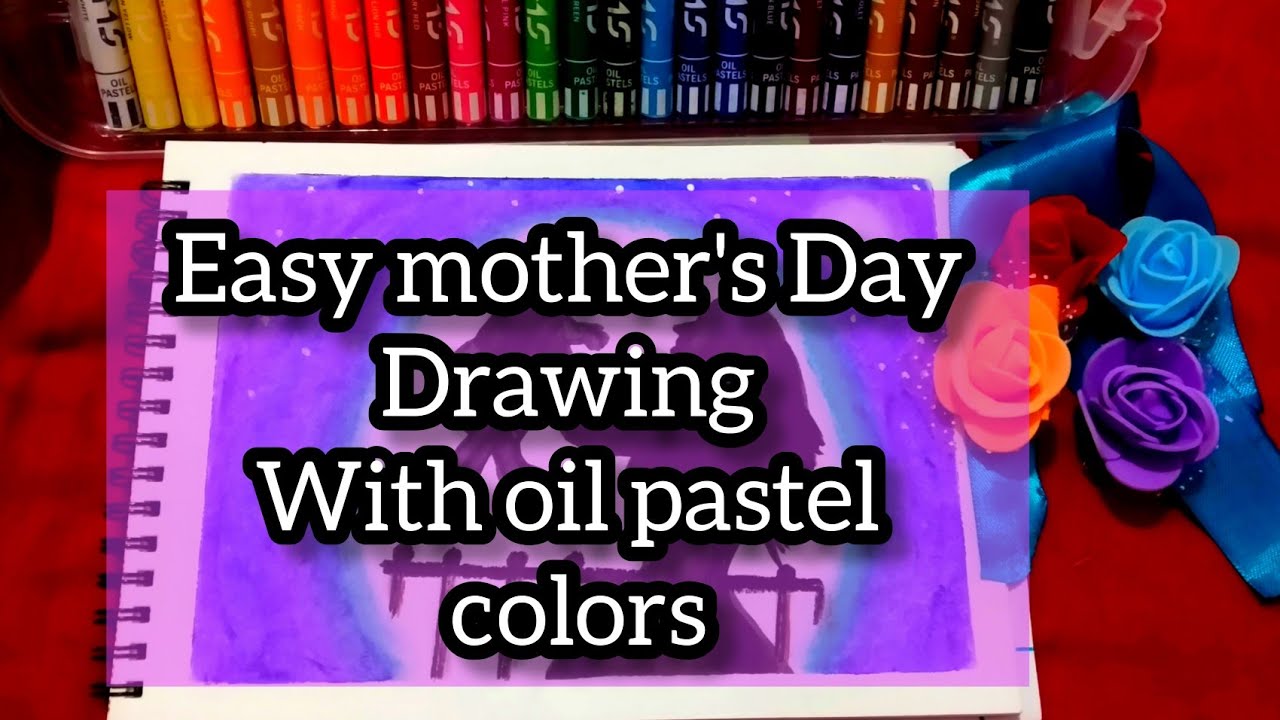 How to draw Mother's day drawing easy with Oil Pastel/mothers day art ...