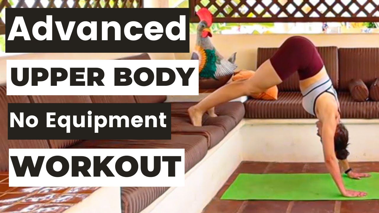 Advanced Upper Body & Core Workout | Bodyweight Workout, No Equipment ...