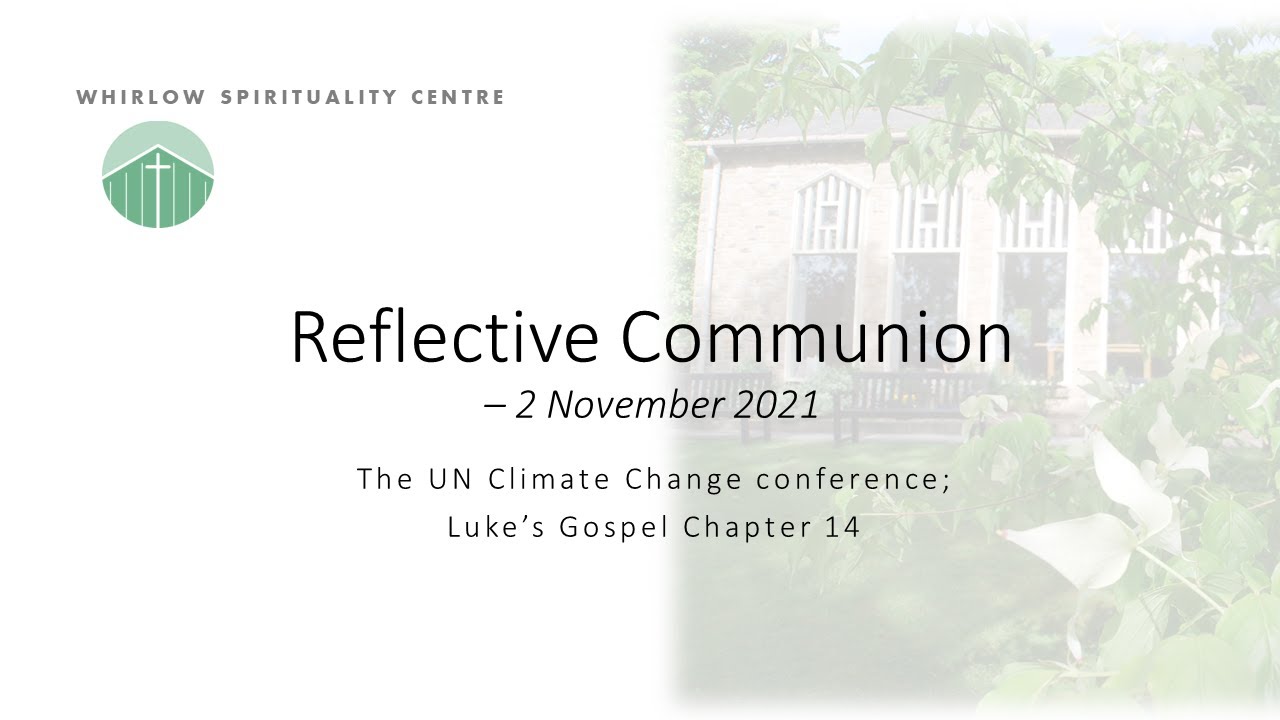 Reflective Communion in November 2021 - the UN Climate Conference in ...