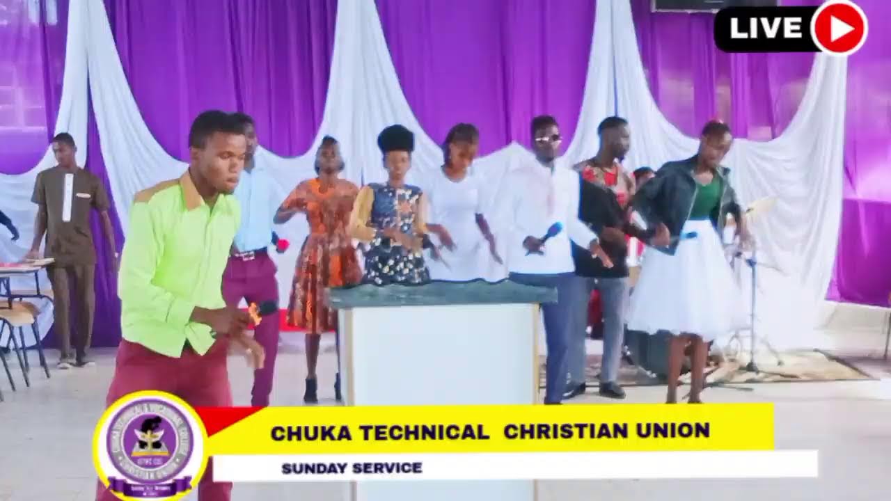 CHUKA TECHNICAL COLLEGE CHRISTIAN UNION SUNDAY SERVICE 08/06/2025 - YouTube