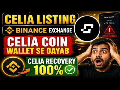CELIA LISTING BINANCE EXCHANGE ।। CELIA TOKEN MISSING #CELIATOKEN #CELIALISTING #TRADING #CRYPTO 