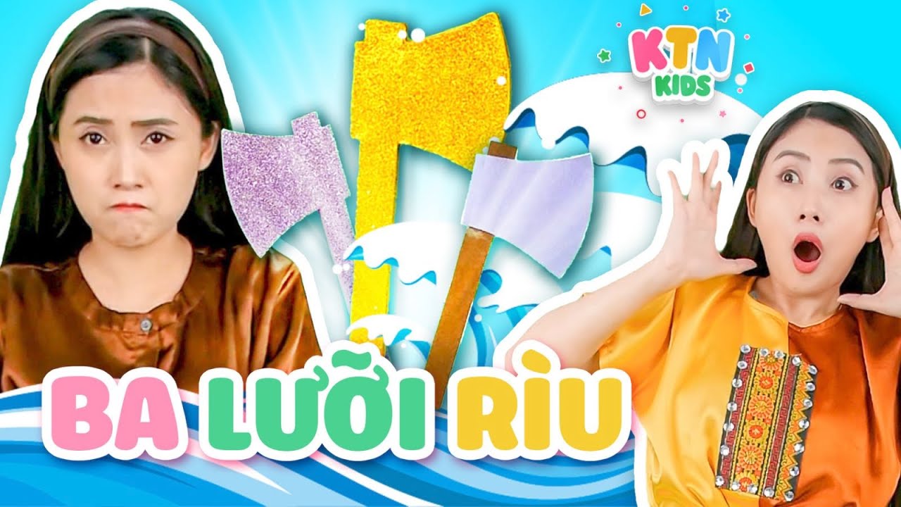 Ba Lưỡi Rìu | Tiếng Việt Lớp 4 | Chị Annie Tóc Mây | KTN KIDS - YouTube