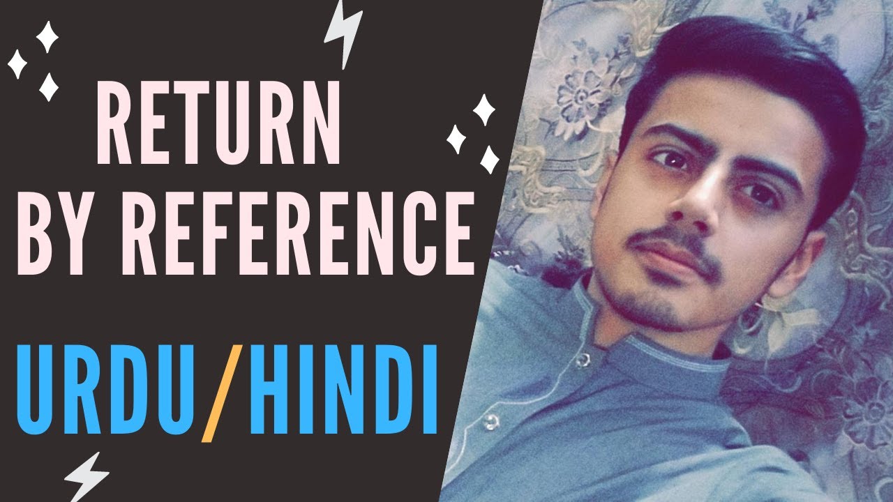 Return By Reference in C++ in Urdu/Hindi | Return By Reference C++ in ...