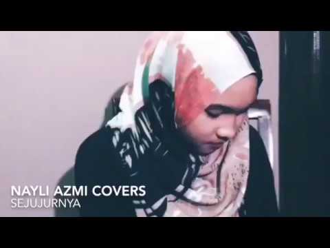 Nayli Azmi Sejujurnya