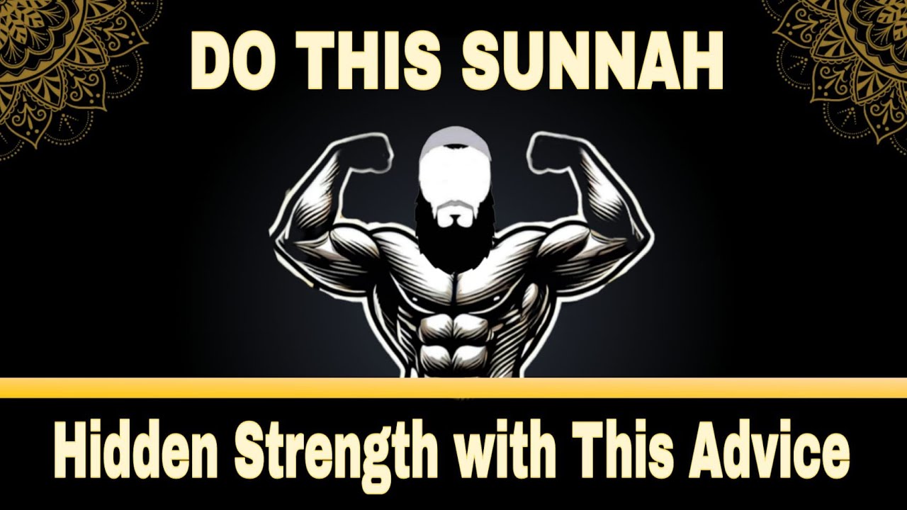 Boost Your Physical Strength with Prophet Muhammad's ﷺ Advice - YouTube