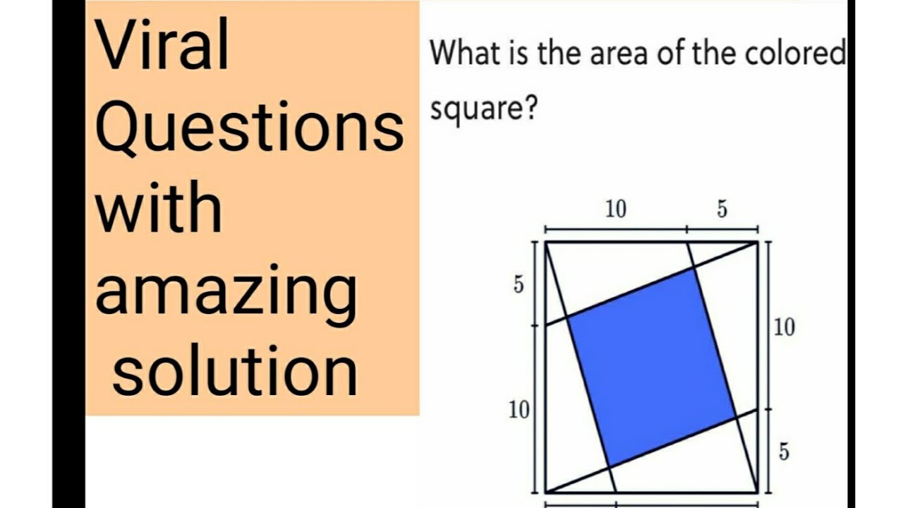 viral Questions 07 Find the area of shaded square 5,10 - YouTube
