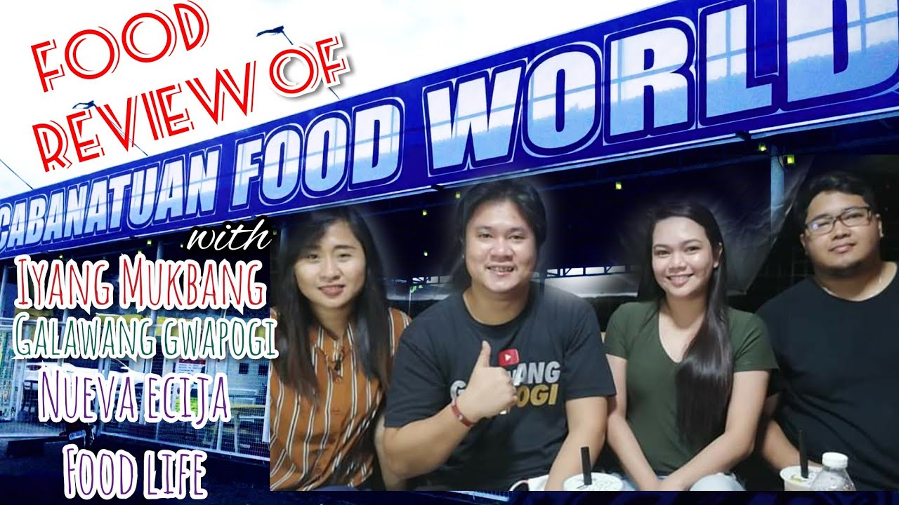 CABANATUAN FOOD WORLD REVIEW |Nueva Ecija Food Life | Iyang Mukbang ...
