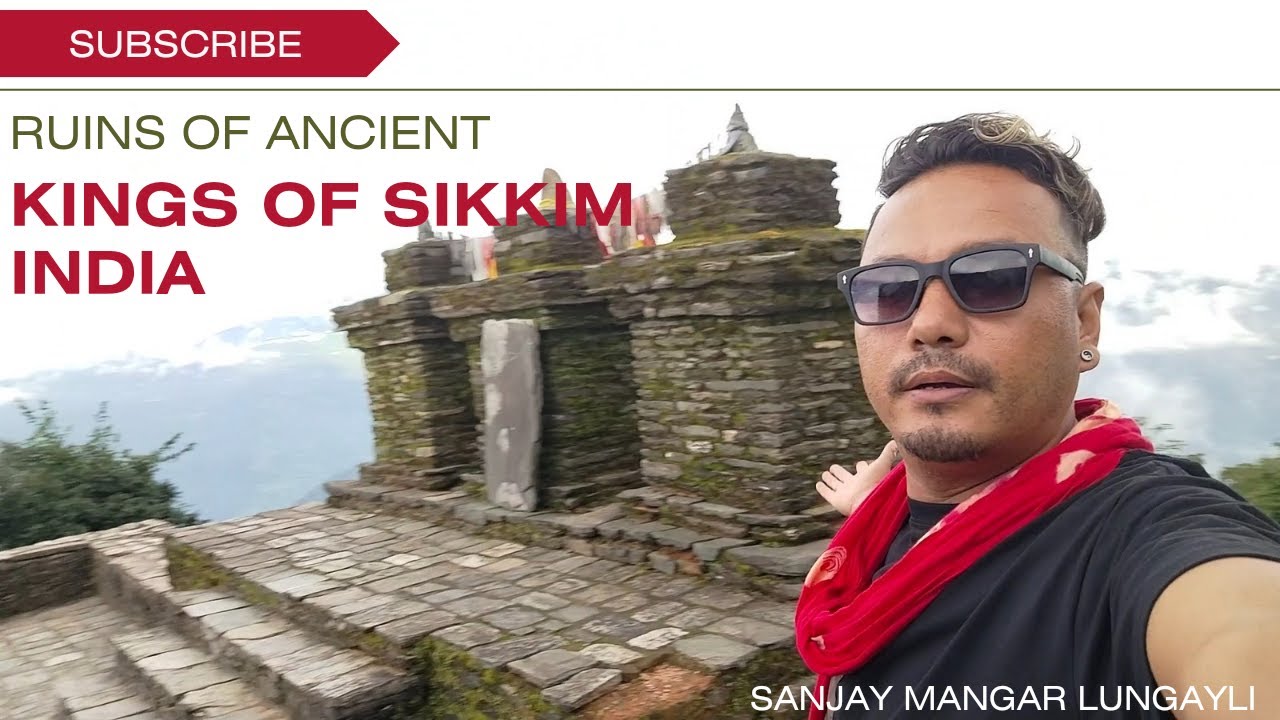 Ruins of the Ancient Kings of Sikkim India प्राचीन सिक्किम राजाको ...