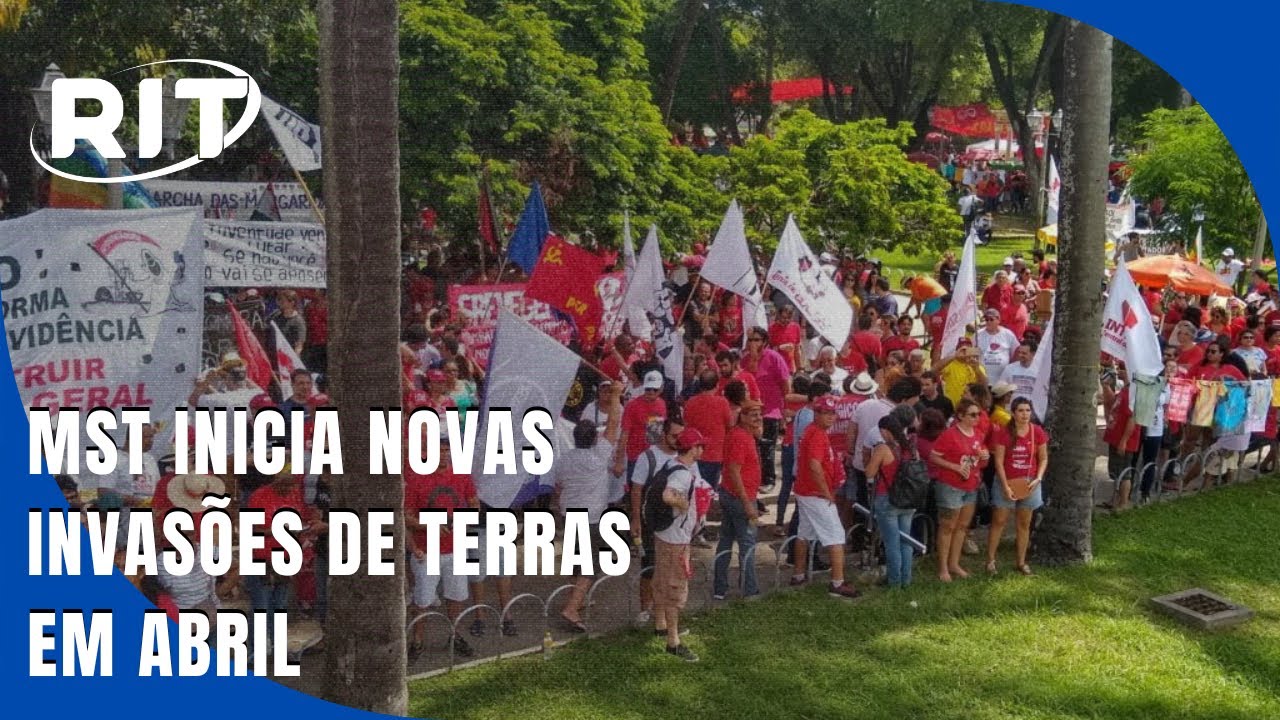 Movimento dos Trabalhadores Rurais Sem Terra (MST) inicia novas ...