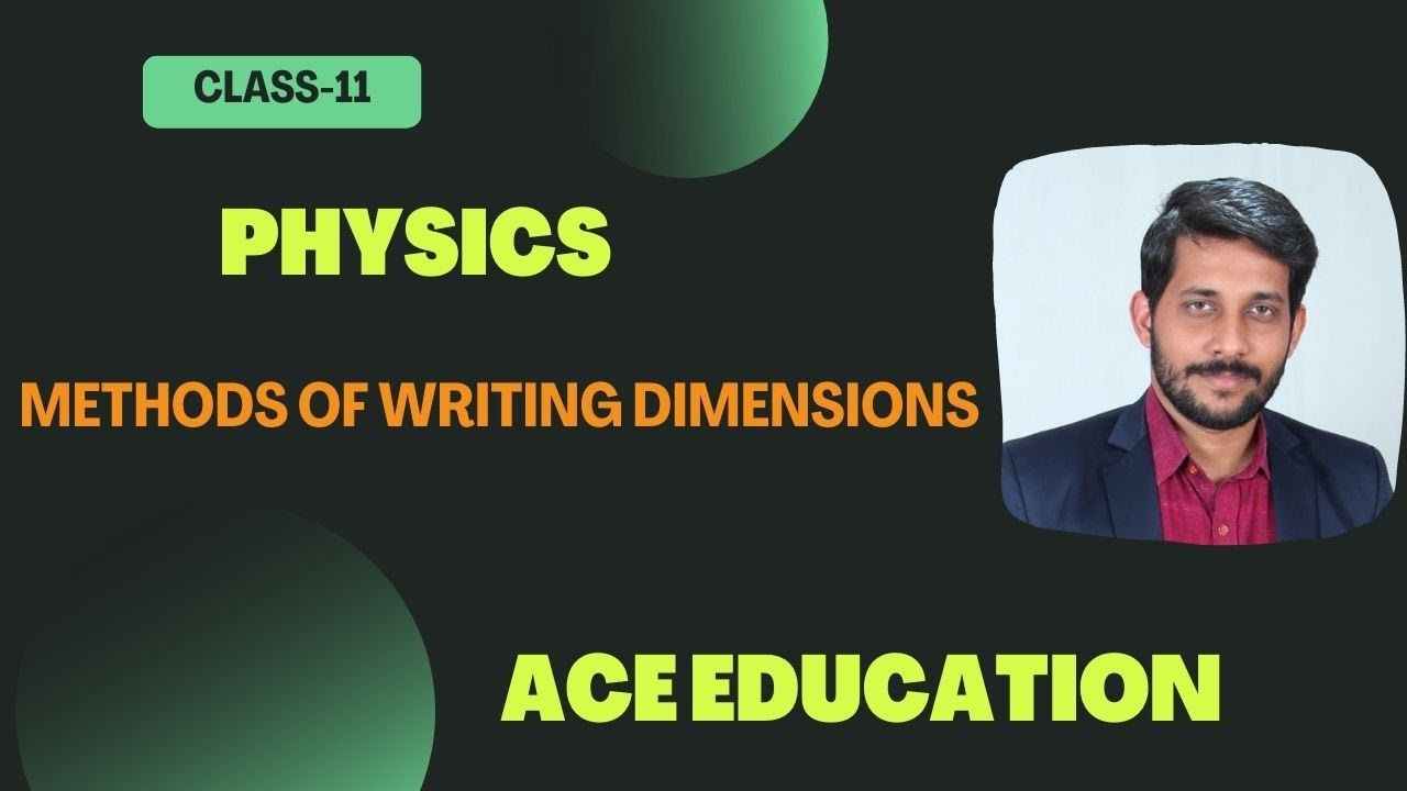 Methods of writing Dimensions-class 11-Physics - YouTube