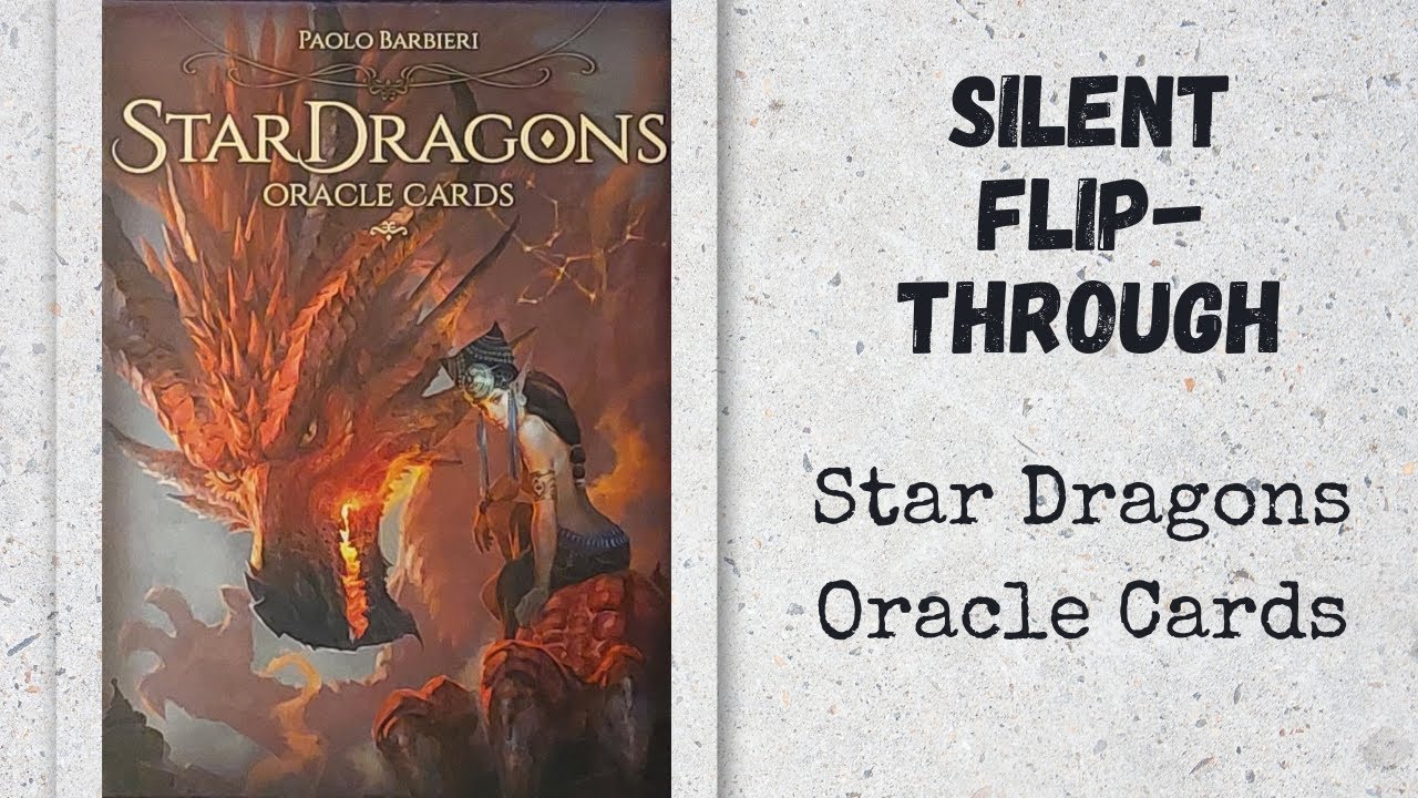 Star Dragons Oracle Cards | Silent Flip-Through - YouTube