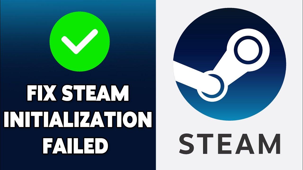 How To Fix Steam Initialization Failed Error 2024 | Resolve/Troubleshoot Steam App Issues - YouTube