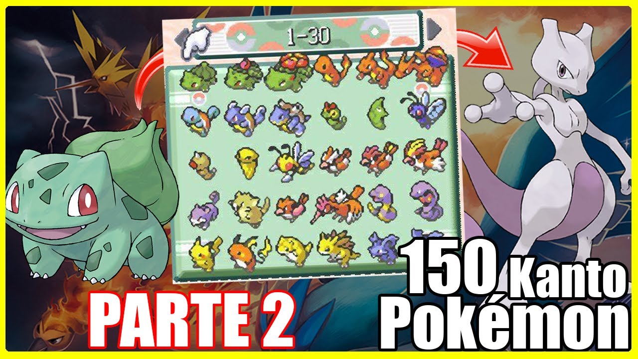 Capturando Los 150 Pokémon de Kanto en VIVO! PARTE 2 - YouTube