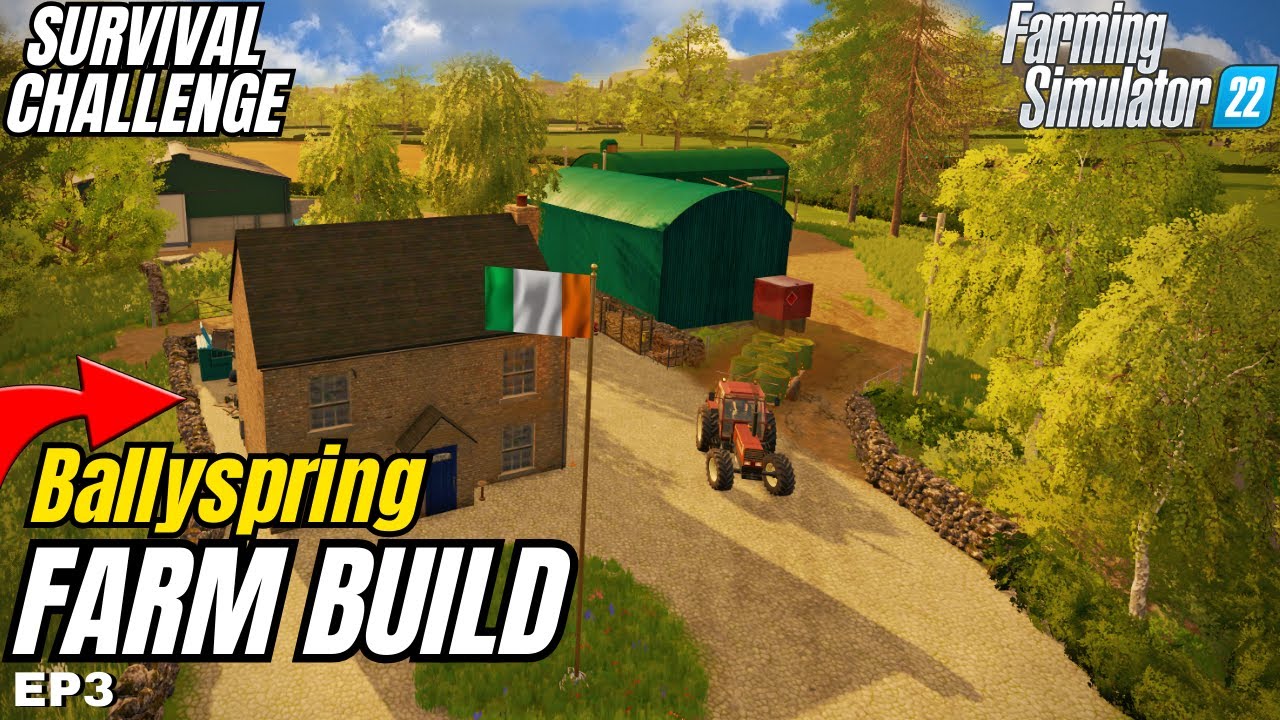 Irish Farm Build, Ballyspring | Survival Challenge| Farming Simulator ...