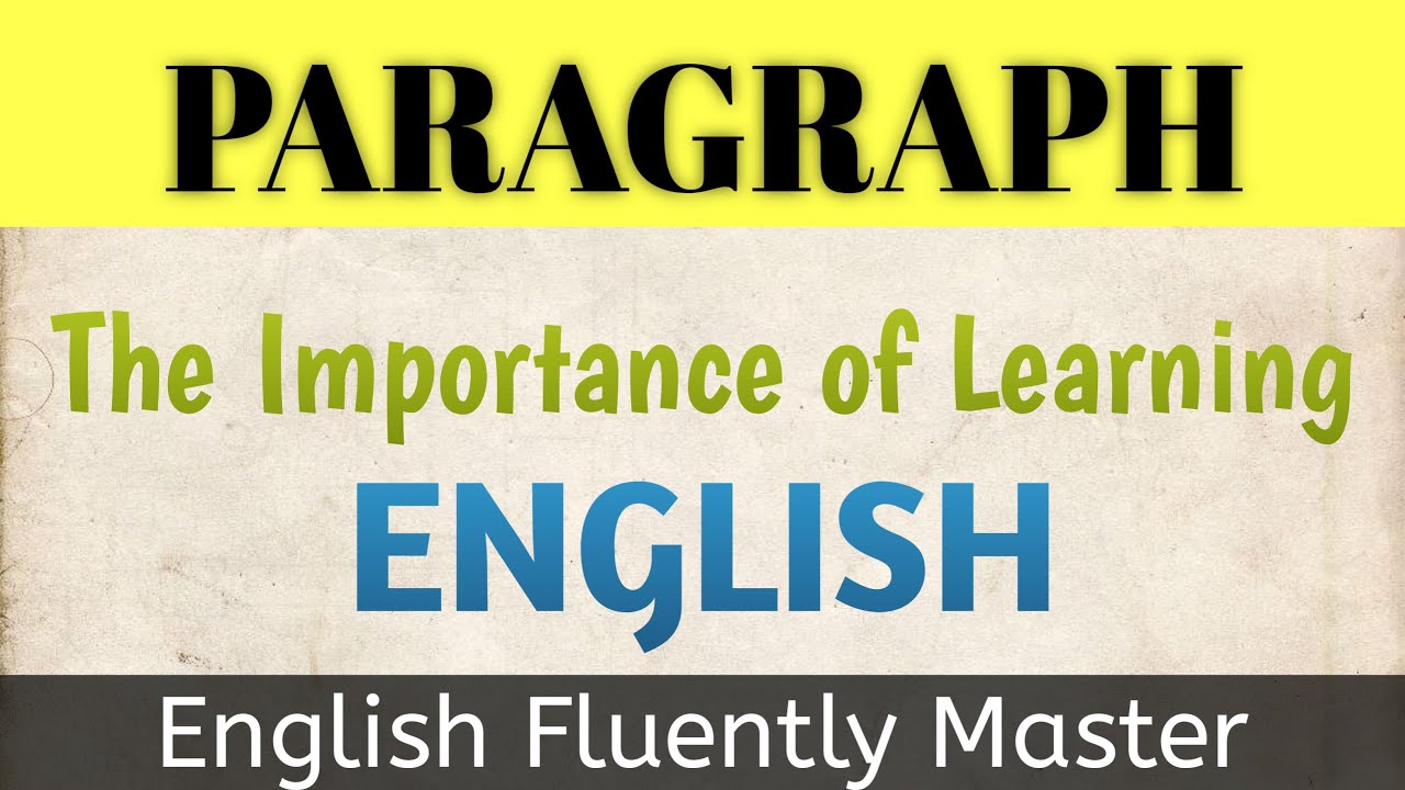 THE IMPORTANCE OF LEARNING ENGLISH | TRANSLATION INTO BANGLA | English ...