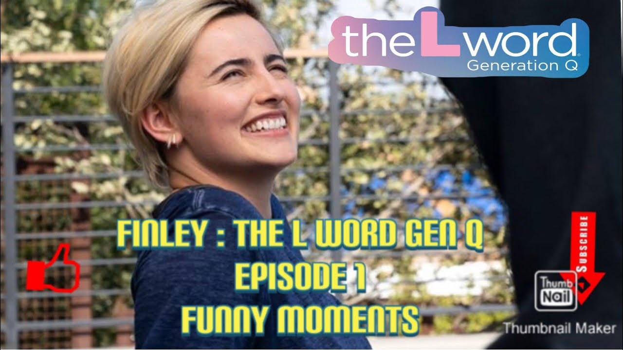 Finley (Sarah Finley) | Funny Moments S1 E1 | TLW GQ - YouTube