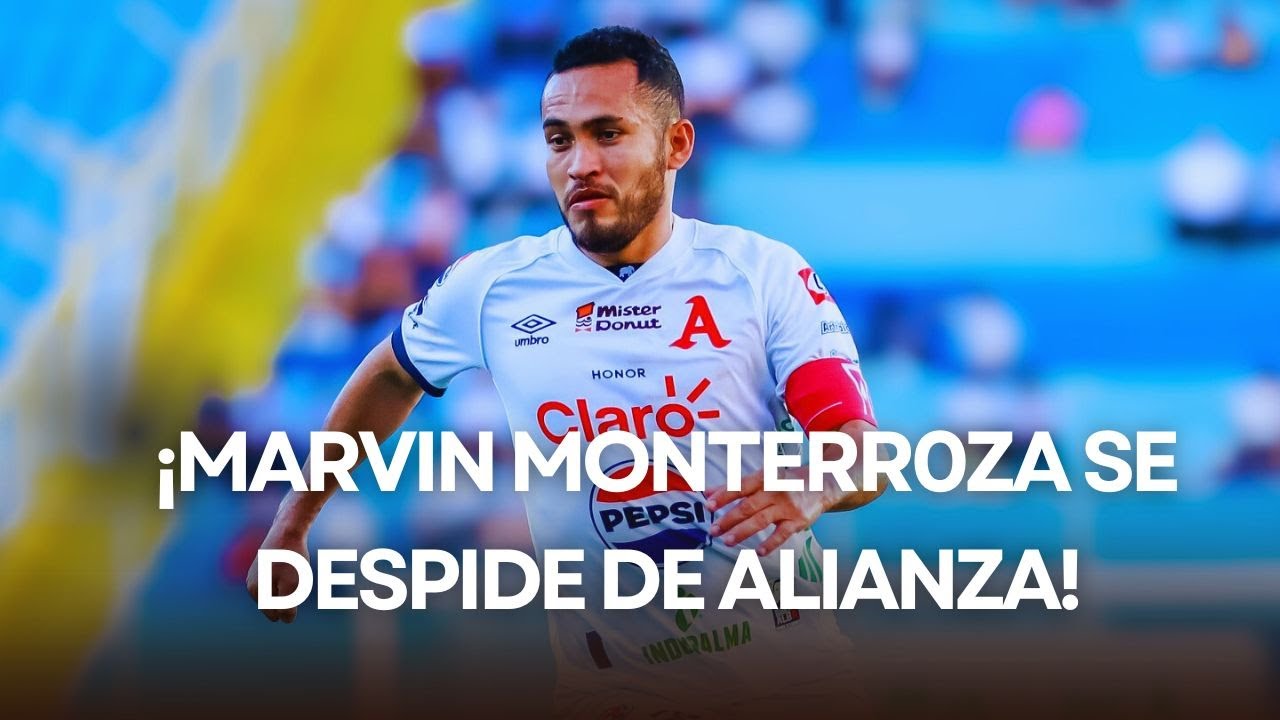 🚨¡MARVIN MONTERROZA SE DESPIDIÓ DE ALIANZA! 👋🏻 - YouTube