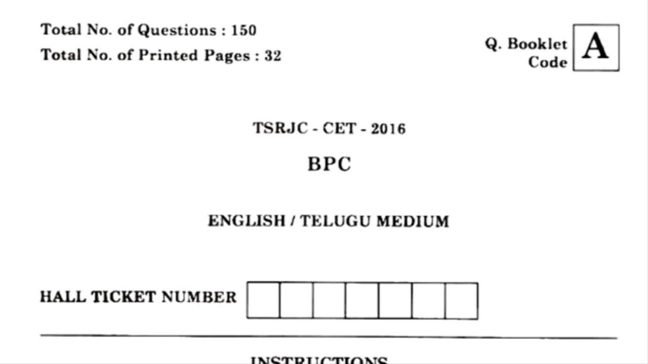 TSRJC CET 2016 BIPC QUESTION PAPER (TELANGANA STATE RESIDENTIAL JUNIOR ...