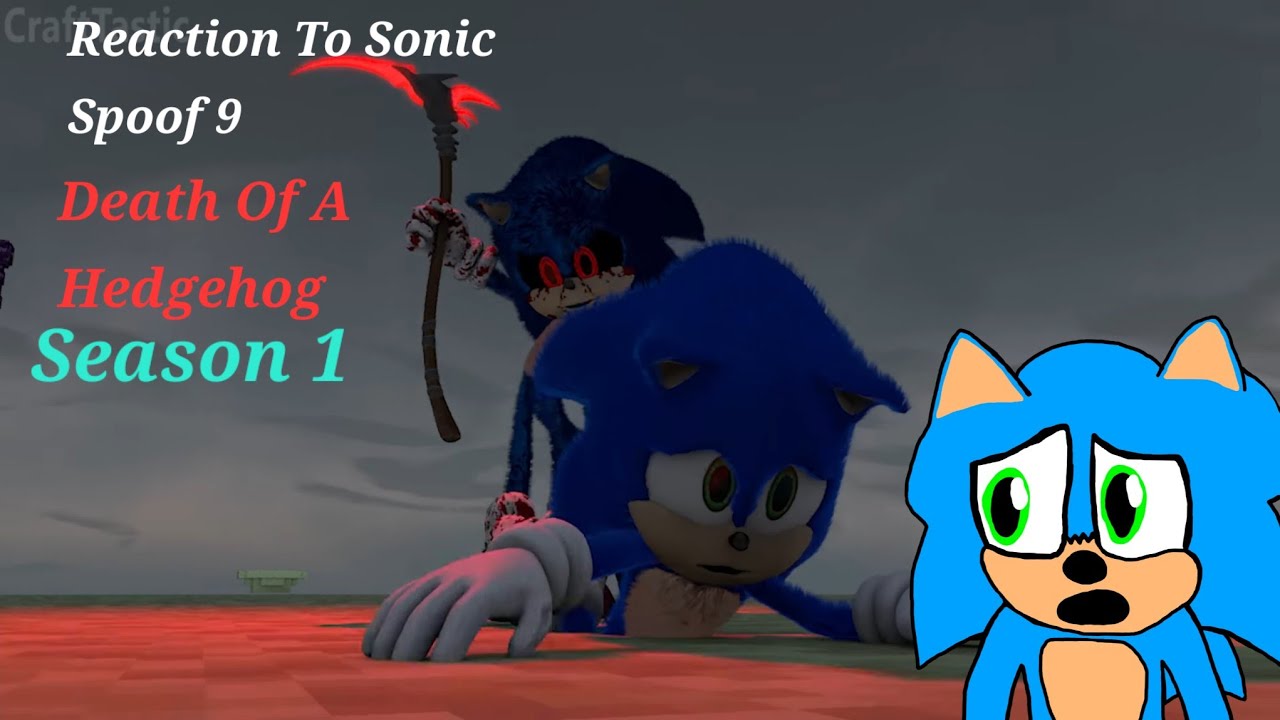 Reaction To Sonic Spoof 9 Death Of A Hedgehog Season 1 - YouTube