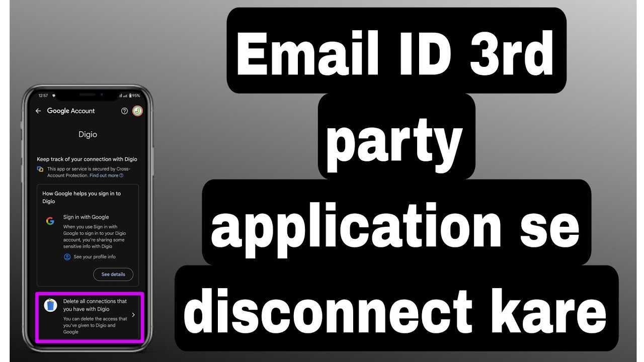 Email ID ko 3rd party application se kaise remove kare || email ID ...