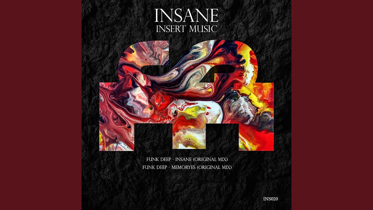 Insane (Original Mix) - YouTube