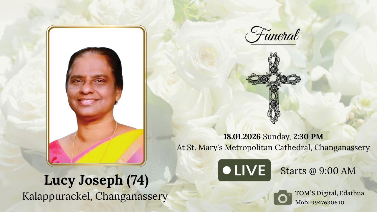 Funeral || LUCY JOSEPH (74) Kalapurackal - YouTube