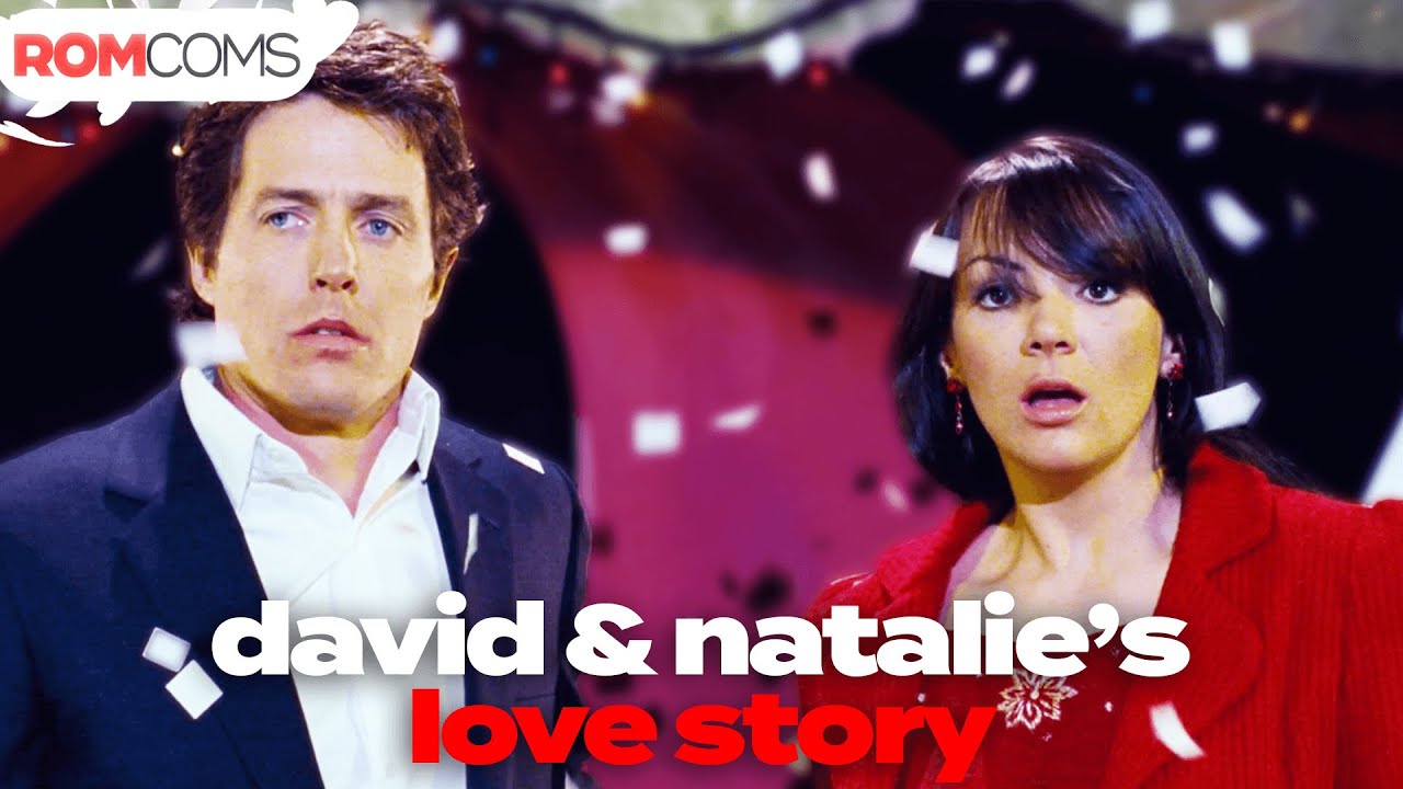 David & Natalie's Love Story (Hugh Grant) | Love Actually 20th Anniversary | RomComs - YouTube
