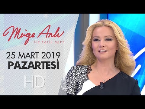 Müge Anlı ile Tatlı Sert 25 Mart 2019 | Pazartesi