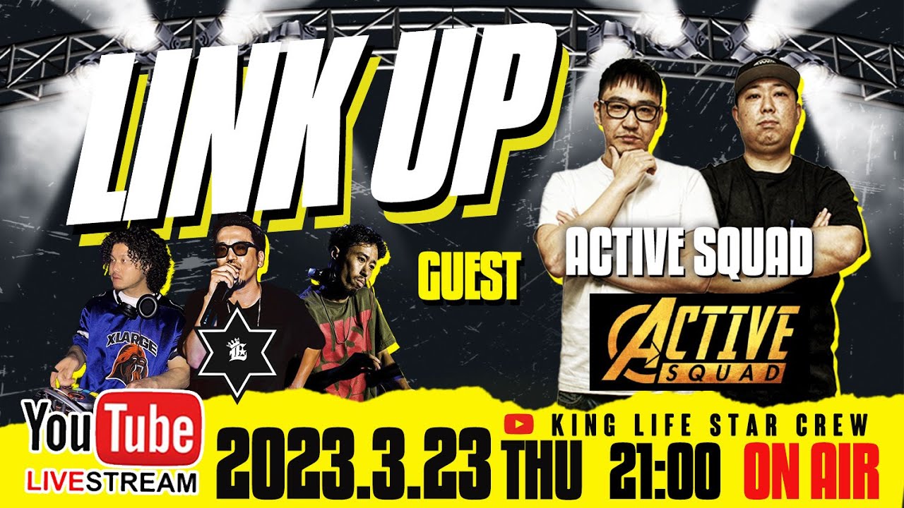 【今週はACTIVE SQUAD登場♪♪♪】2023.3.23 LINK UP vol.137 - YouTube