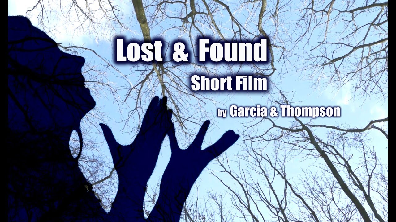 LOST & FOUND - short film/poem/spoken word - YouTube