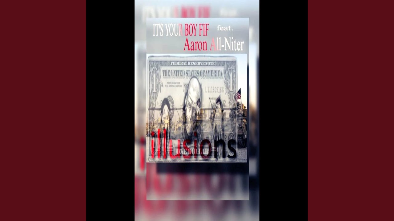 Illusions (feat. Aaron All-Niter) - YouTube