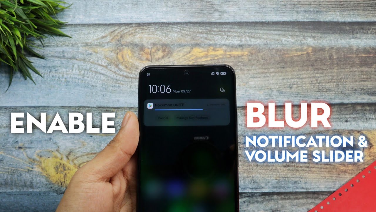 Enable BLUR Notification/Volume Slider On Redmi,Poco & Xiaomi Device ...